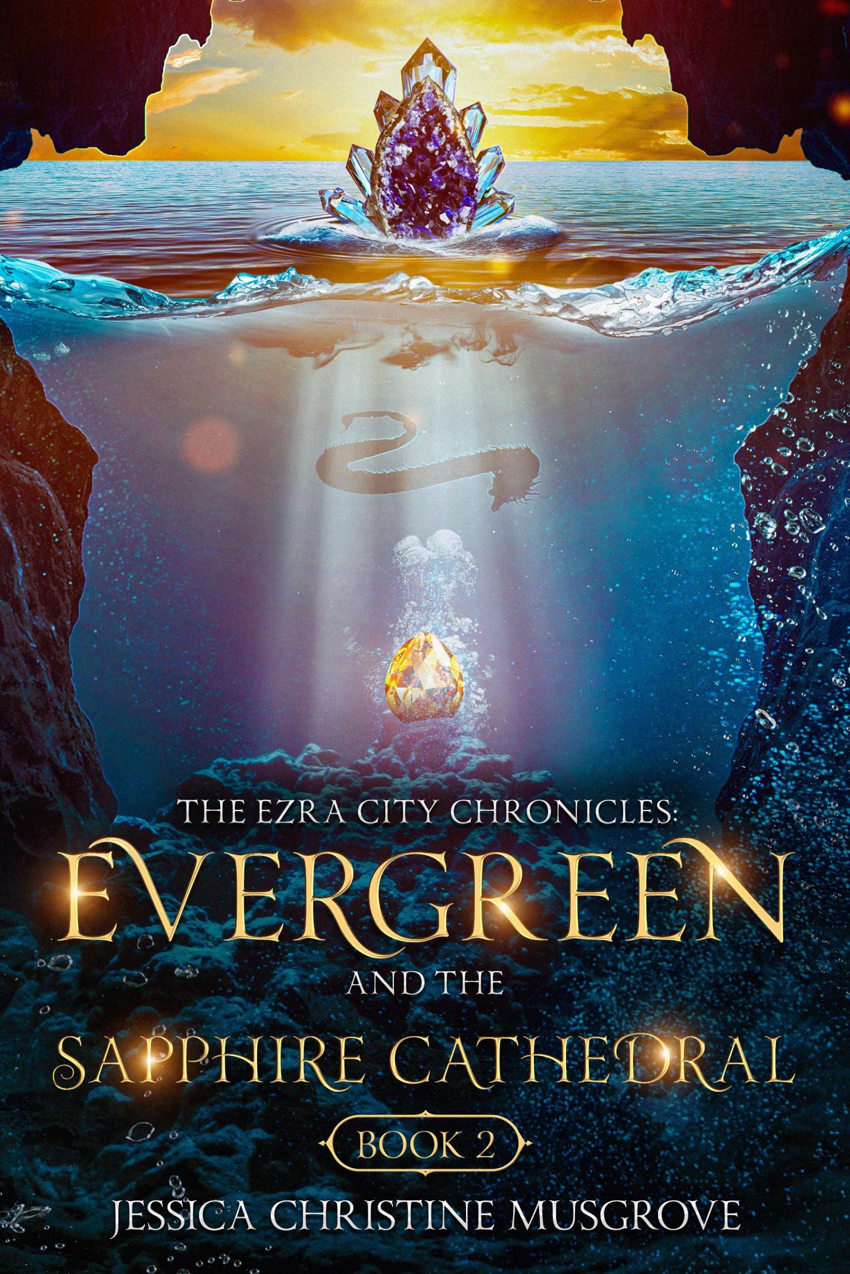 The Ezra City Chronicles: Evergreen and the Sapphire Cathedral - Author ...